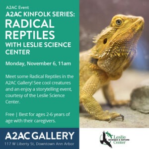 Radical Reptiles with Leslie Science Center | Ann Arbor Art Center