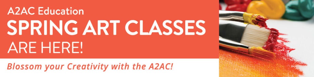 Art Classes in Ann Arbor | A2AC Upcoming Classes in Ann Arbor