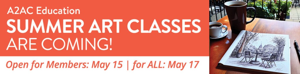 Art Classes in Ann Arbor | A2AC Upcoming Classes in Ann Arbor